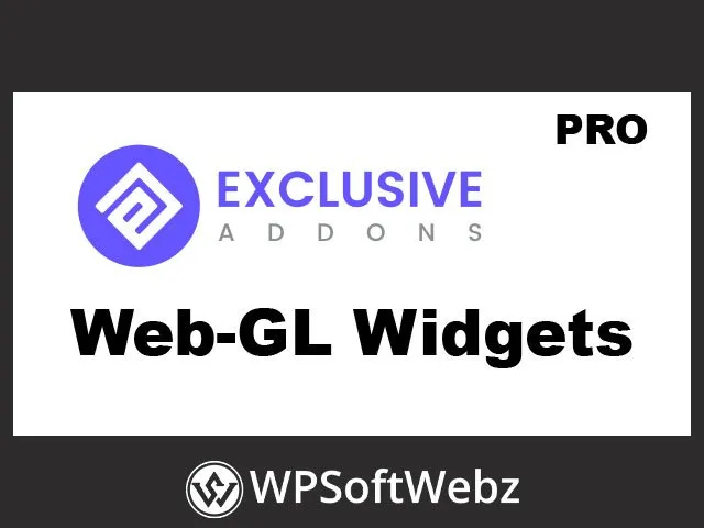 Exclusive WebGL For Elementor - Latest Version