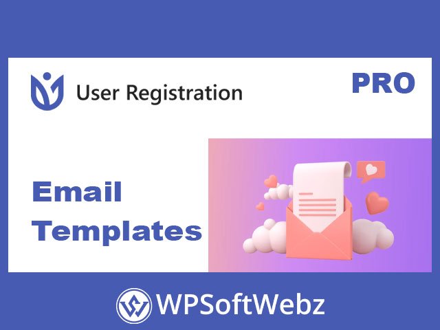 User Registration Email Templates Addon - Latest Version