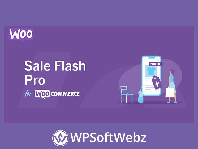 Sale Flash Pro for WooCommerce - Latest Version