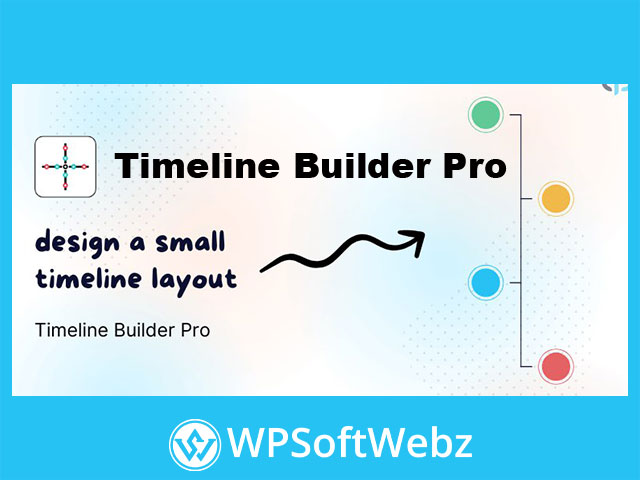 Timeline Builder Pro – WordPress Timeline Plugin - Latest Version