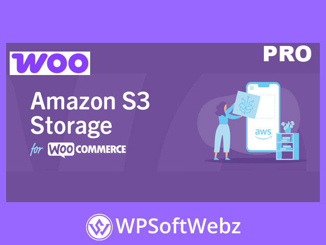 WooCommerce Amazon S3 Storage - Latest Version