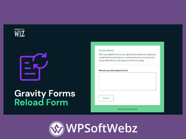 Gravity Forms Reload Form - By Gravity Wiz - Latest Version